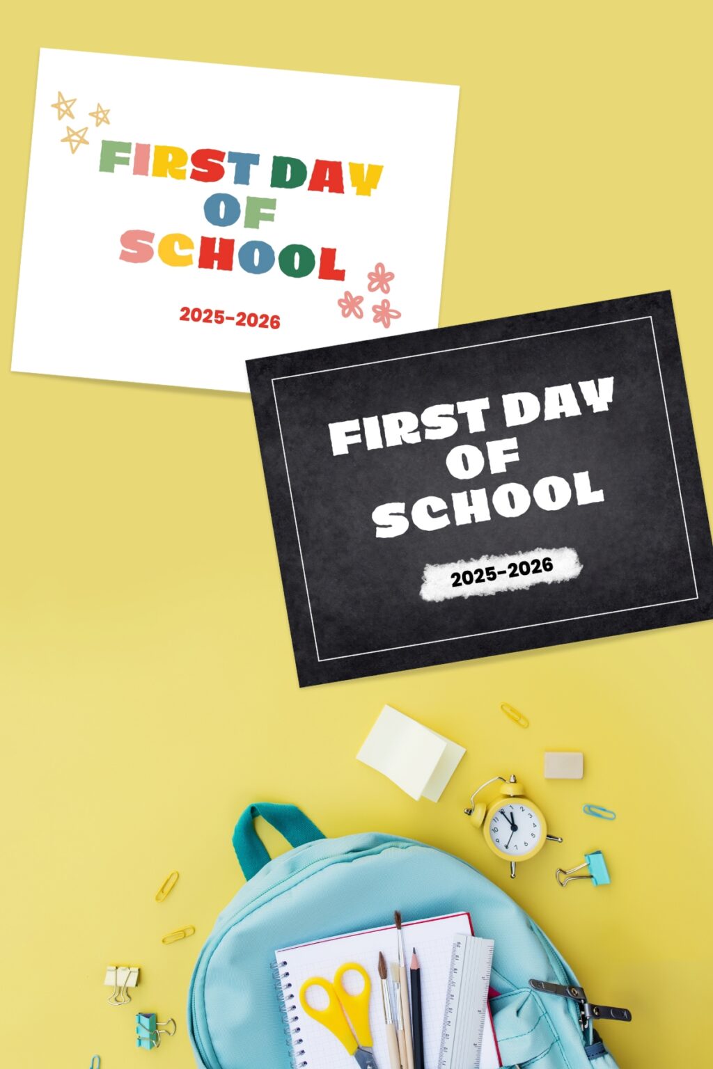 Free 2025-2026 Back to School Signs • Persnickety Prints